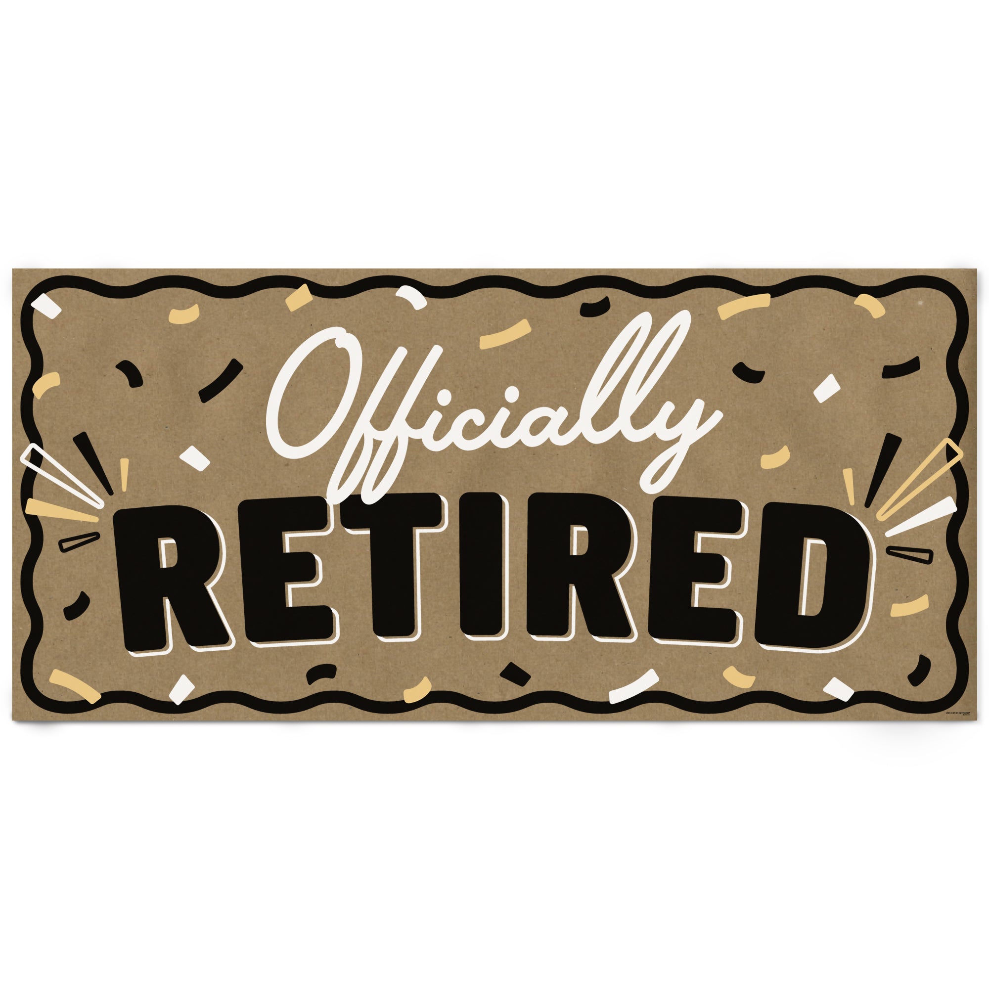 Officially Retired Kraft Paper Banner – Retirement Party Decor